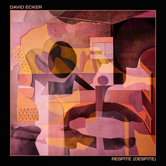 David Ecker Shares New Jazz-Fusion Album Respite (Despite) | Stereofox ...