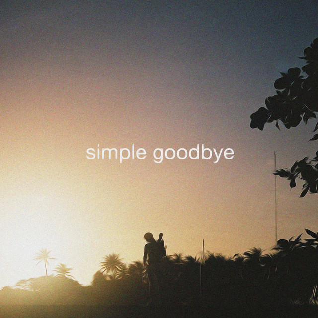 applejvce - simple goodbye | Stereofox Music Blog