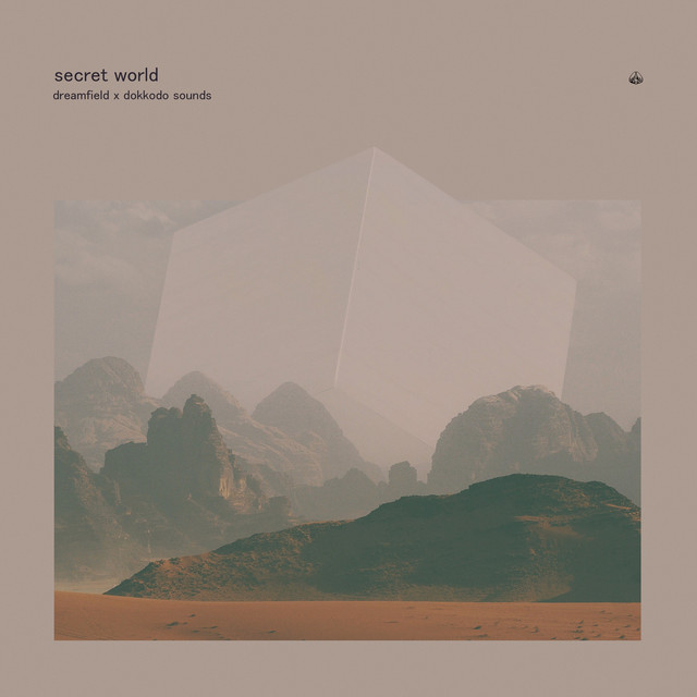 Dreamfield & Dokkodo Sounds - Secret World | Stereofox Music Blog