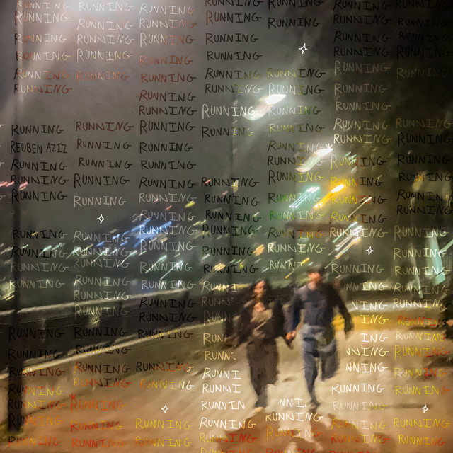 Reuben Aziz - Running | Stereofox Music Blog