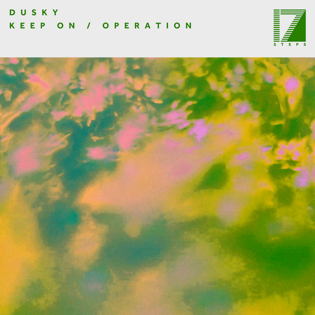 Dusky - Keep On | Stereofox Music Blog