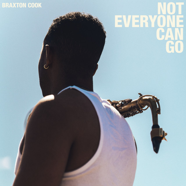 Braxton Cook - Not Everyone Can Go | Stereofox Music Blog